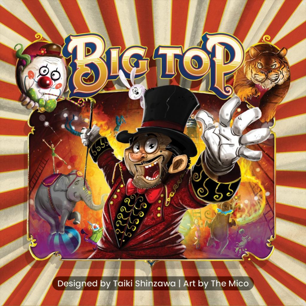 Big Top ~ Juego de mesa • Ludonauta.es